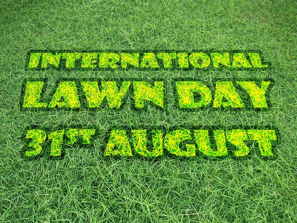International Lawn Day 31st August - Lawn Green